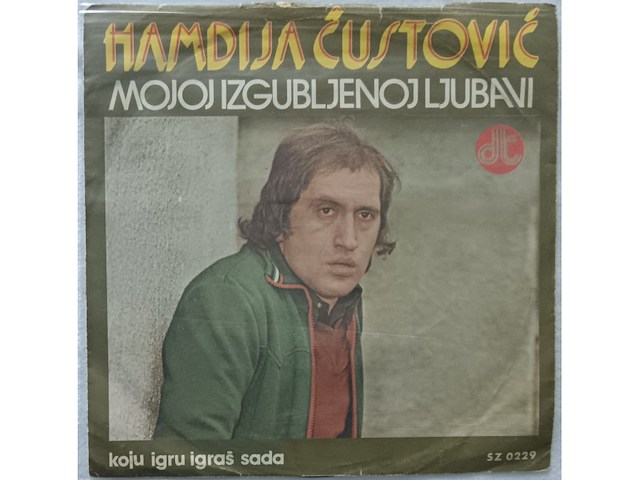 HAMDIJA  CUSTOVIC  -  Mojoj  izgubljenoj  ljubavi