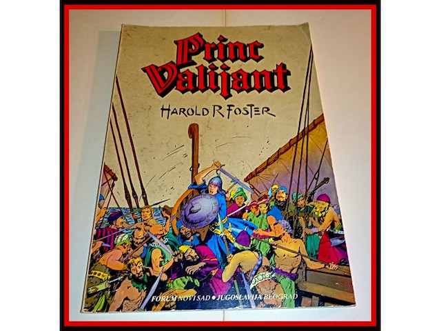 Harold R Foster ✰ Princ Valijant BR. 3 ✰ ✰ ✰