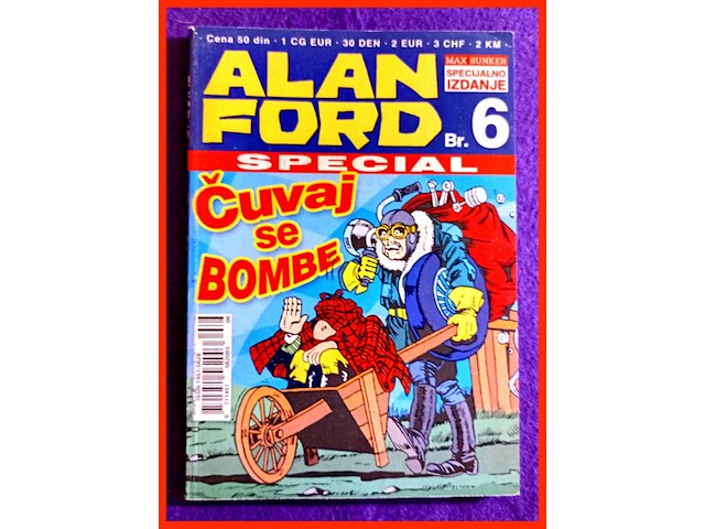 Alan Ford SPECIAL br. 6 Čuvaj se bombe ✰✰✰