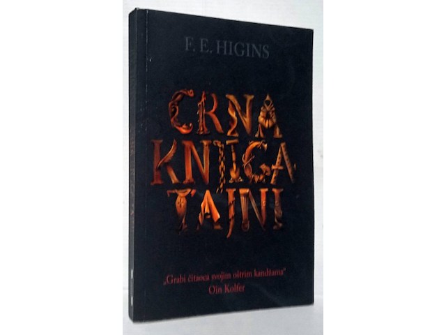 CRNA KNJIGA TAJNI-F.E.HIGINS