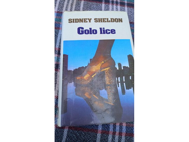 GOLO LICE, Sidni Šeldon / Sidney Sheldon