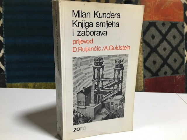 Knjiga smijeha i zaborava  Milan Kundera