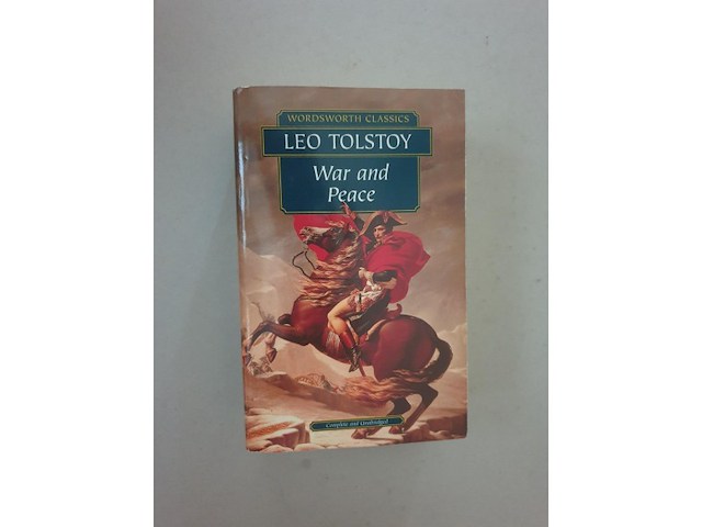 Leo Tolstoy - War and Peace - Rat i mir - Tolstoj