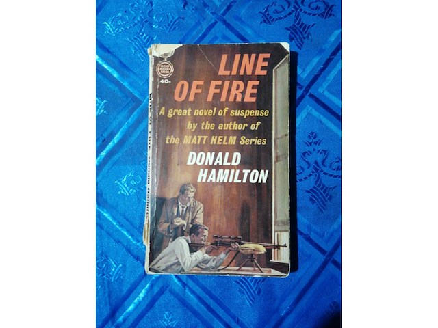 DONALD HAMILTON: LINE OF FIRE