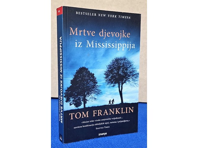 Mrtve djevojke iz Mississippija - Tom Franklin