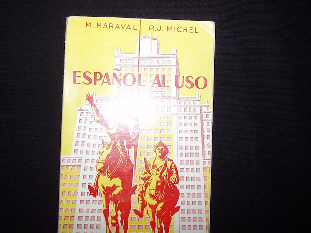 Espanoal al uso,M.Maraval i R.J.Michel