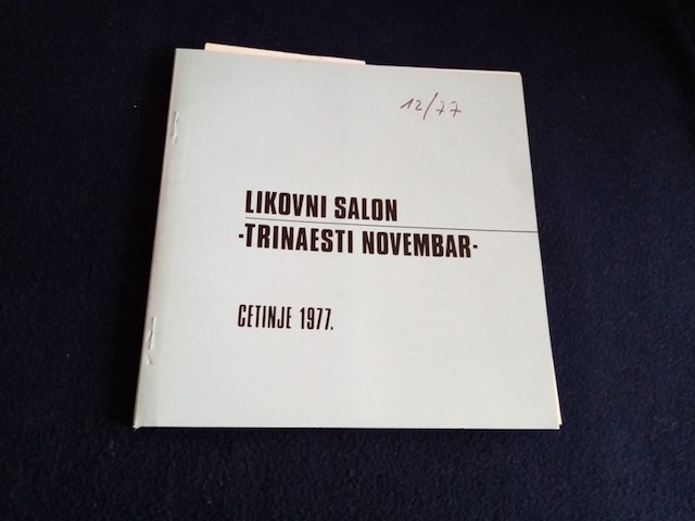 Likovni salon 13 Novembar,Cetinje 1977