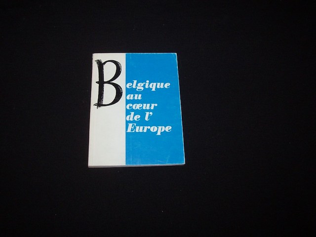 Belgique au coeur de  L Europe,1966,vodic.