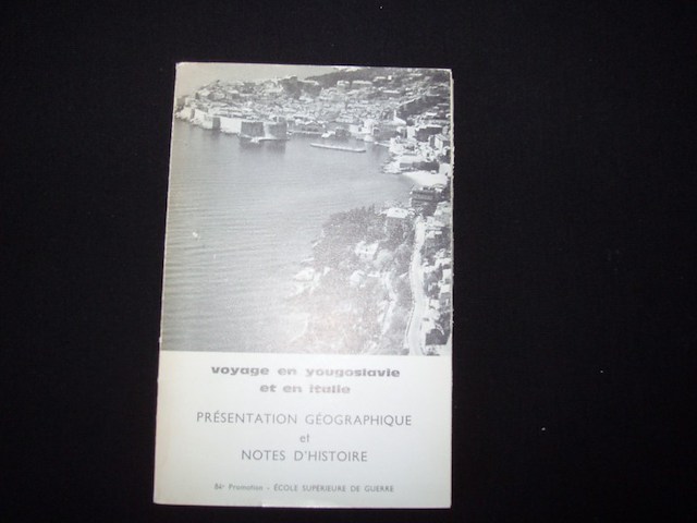 Voyage en Yugoslavie et en Italie,1977