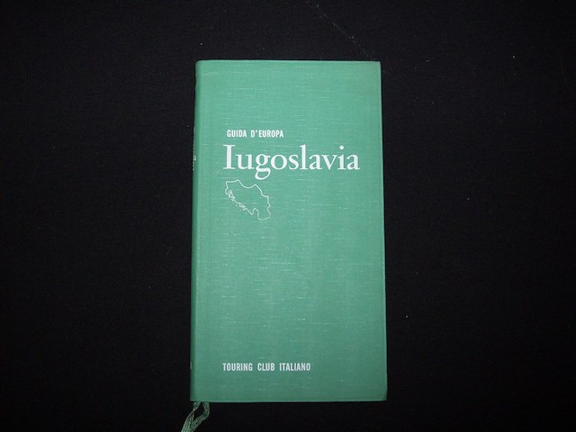 Iugoslavia,Guida d Europa,Touring Club Italiano