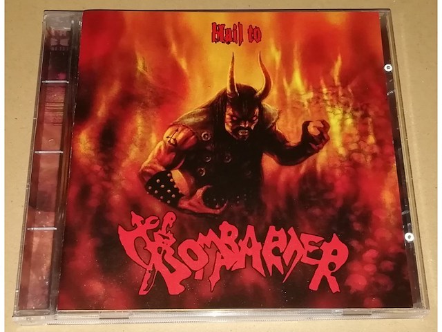 HAIL TO BOMBARDER - Various Artists