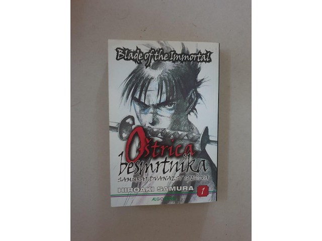 Ostrica besmrtnika 1 - Hiroaki Samura