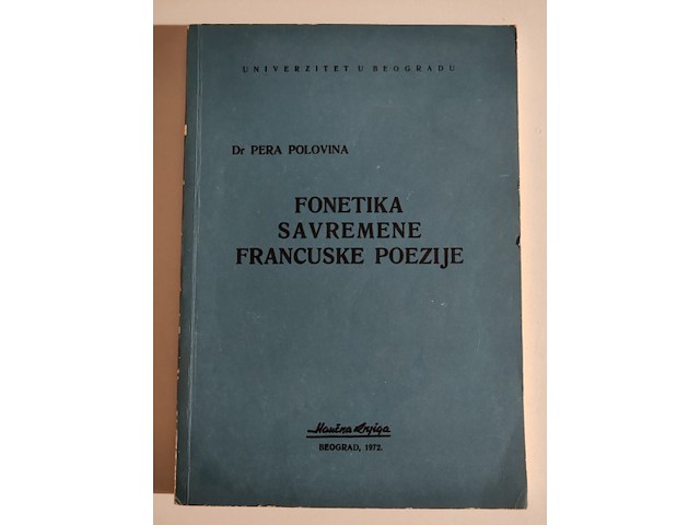 Fonetika savremene francuske poezije - Pera Polovina