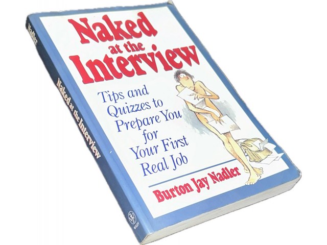 Naked at the interview-Burton Jay Nadler