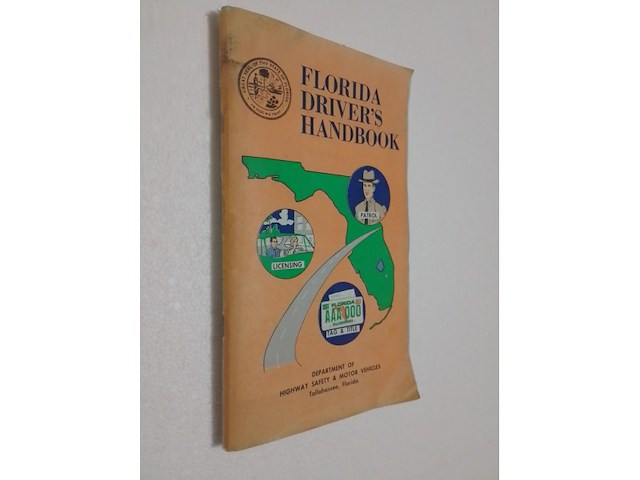 FLORIDA DRIVER`S HANDBOOK