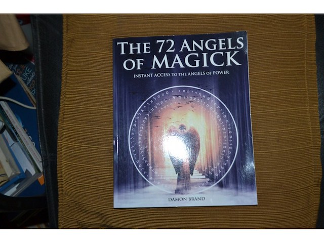 THE 72 ANGLES MAGICK