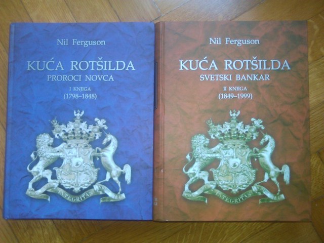 Kuca Rotsilda I-II - Proroci novca - Svetski bankar