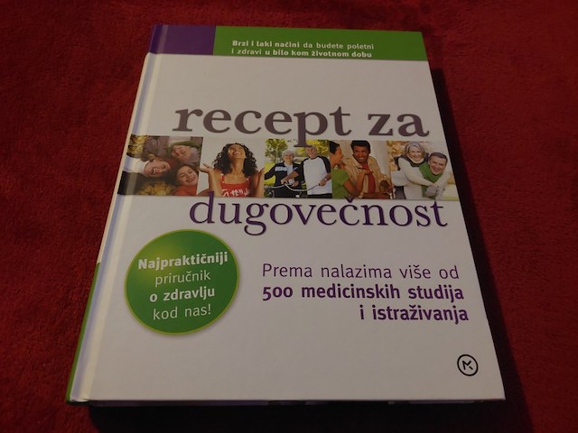 Recept za dugovečnost NOVO