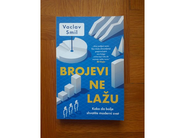 Brojevi ne lažu - Vaclav Smil