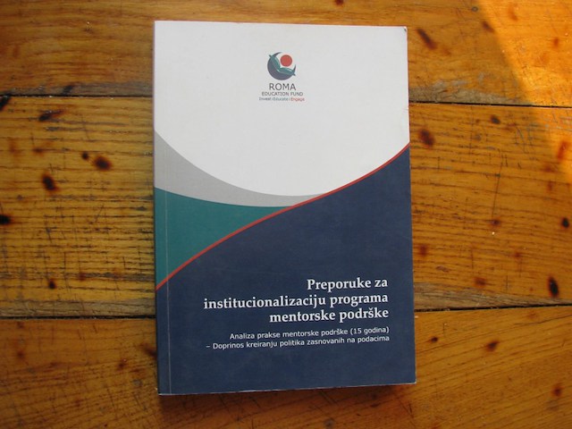 PREPORUKE ZA INSTITUCIONALIZACIJAU PREGRAMA MENTORSKSKE