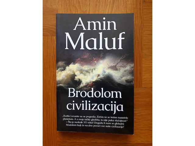 Brodolom civilizacija - Amin Maluf