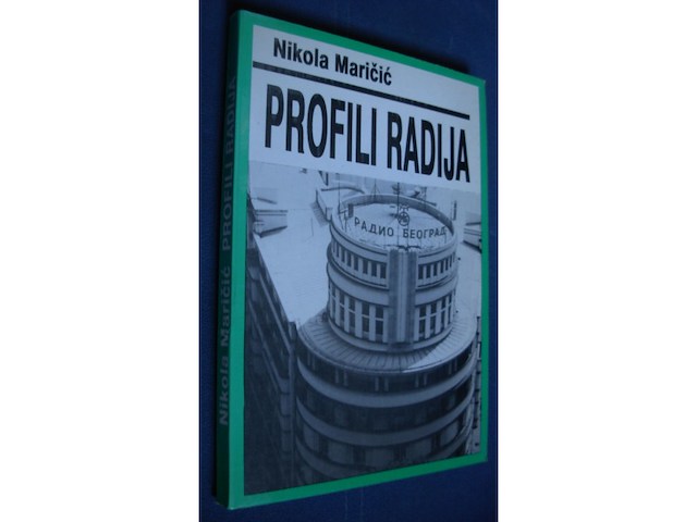 PROFILI RADIJA - Nikola Maričić