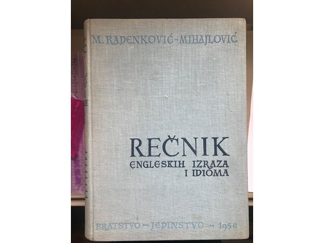 Rečnik engleskih izraza i idioma-Radenković/Mihajlović