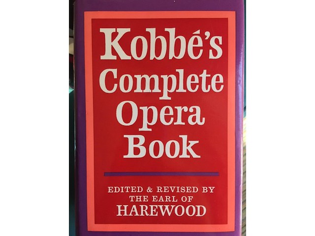 Kobbe`s complete opera book