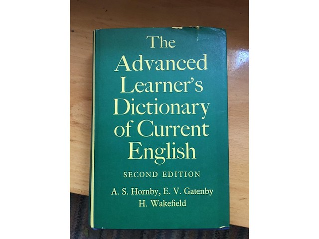 The Advanced Learner`s Dictionary of Current English