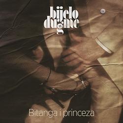 Bijelo Dugme - Bitanga i princeza (vinyl)