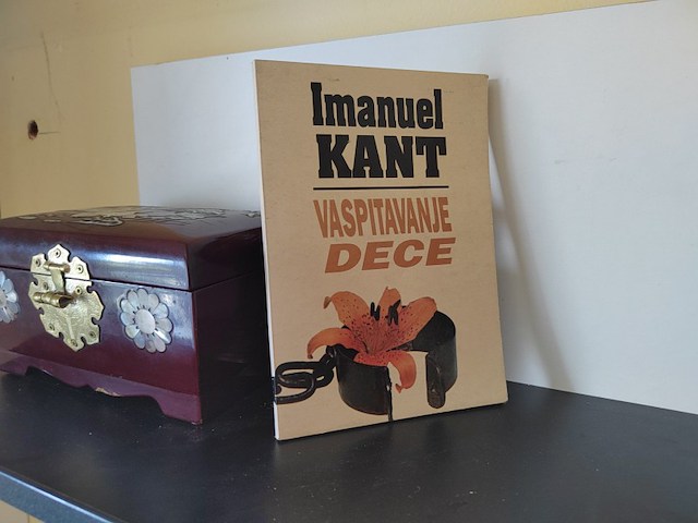 Vaspitavanje dece Imanuel Kant