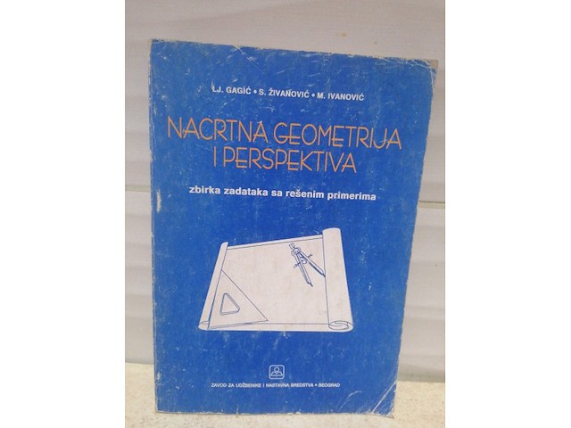 Nacrtna geometrija sa perspektivom-Rešeni zadaci