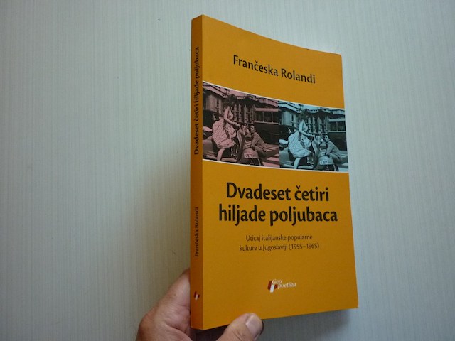 Frančeska Rolandi Dvadeset četiri hiljade poljubaca