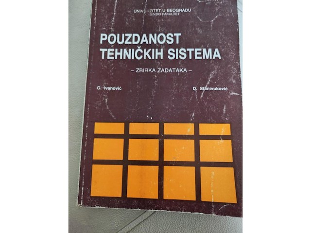 G.Ivanovic,D.Stanivuković Pouzdanost tehničkih sistema