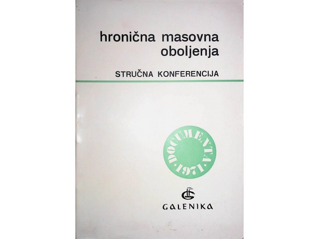 Hronična masovna oboljenja-Stručna konferecija