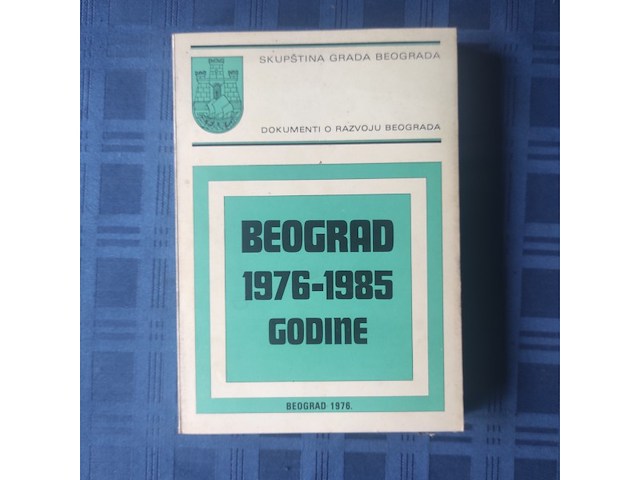 Beograd 1976-1985 godine