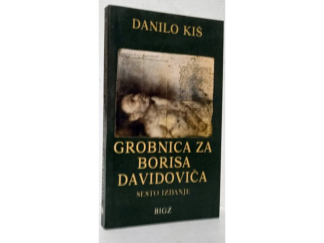 Grobnica za Borisa Davidoviča - Danilo Kiš