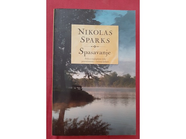 SPASAVANJE- Nikolas Sparks