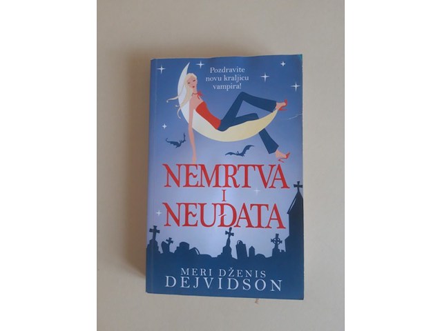 Meri Dženis Dejvidson - Nemrtva i neudata