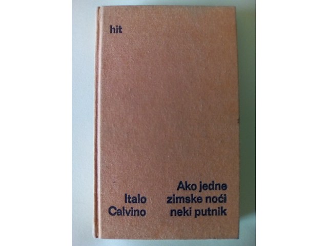 Italo Kalvino - Ako jedne zimske noći neki putnik