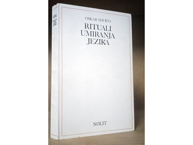 Rituali umiranja jezika Oskar Davičo