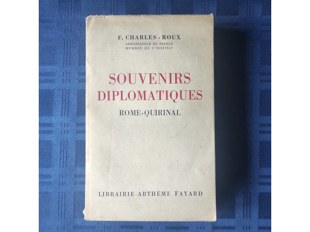 Souvenirs diplomatiques, Rome-quirinal