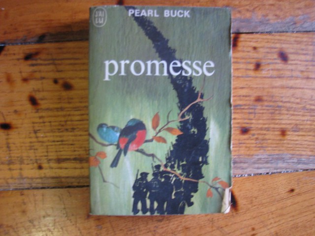 PEARL BUCK - PROMESSE 1945