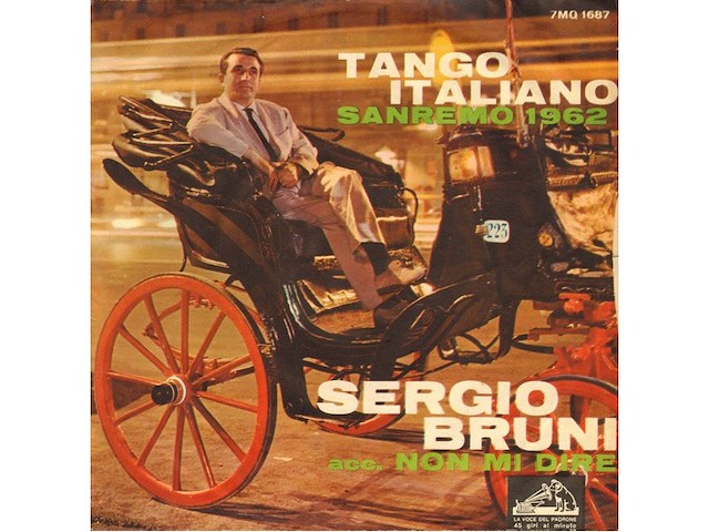 Sergio Bruni – Tango Italiano Vinyl, 7`, 45 RPM