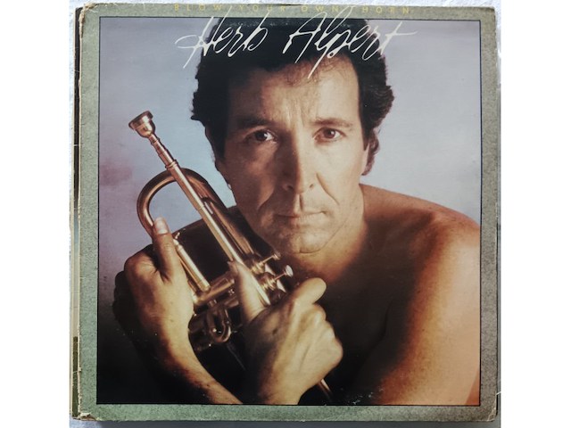 HERB  ALPERT  -  BLOW  YOUR  OWN  HORN