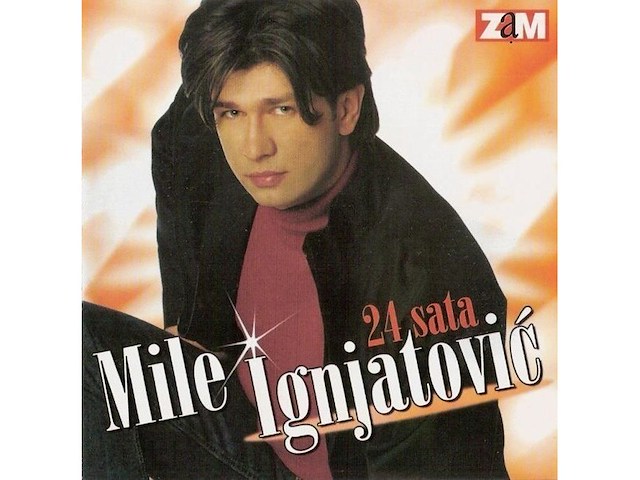 Mile Ignjatović – 24 sata CD