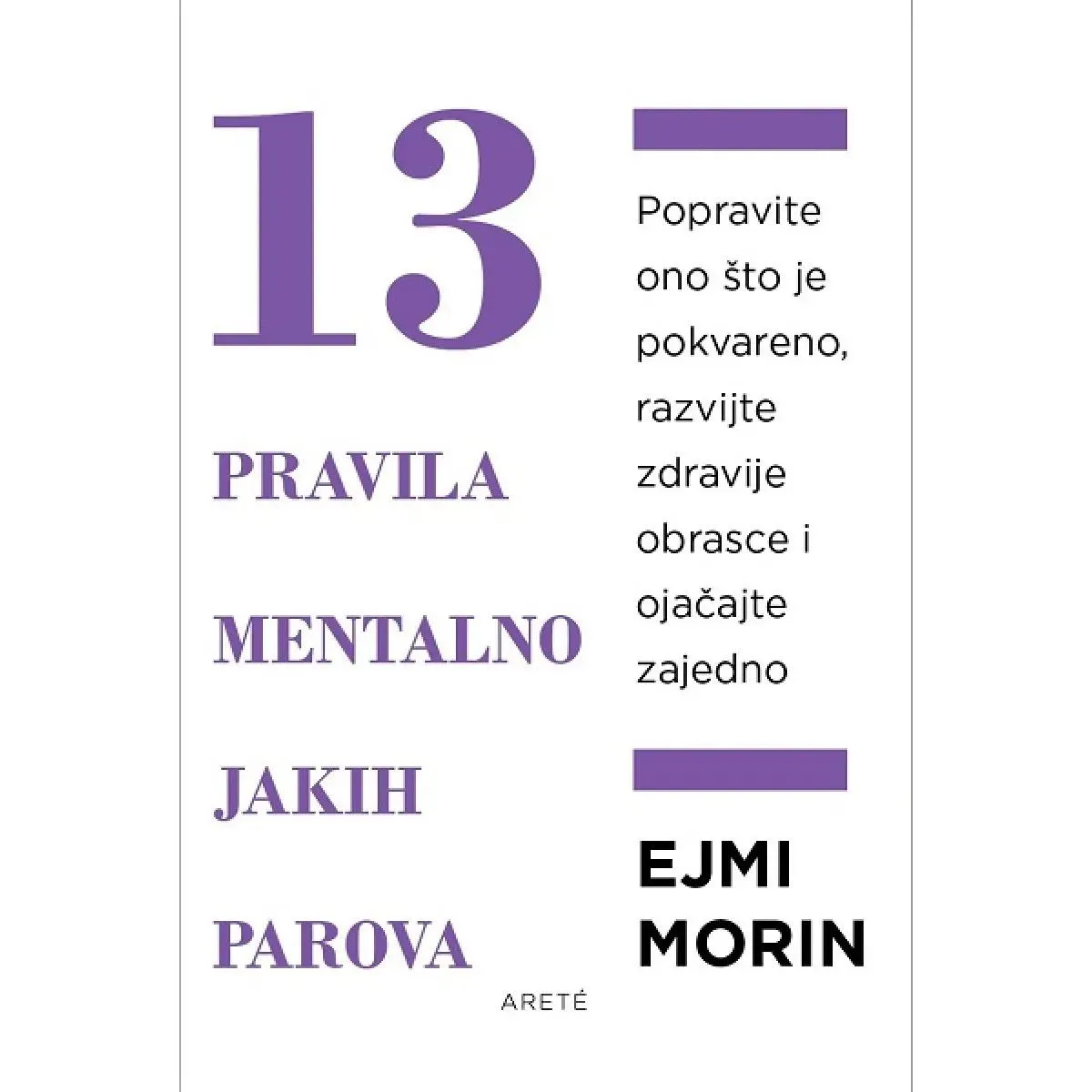 13 PRAVILA MENTALNO JAKIH PAROVA