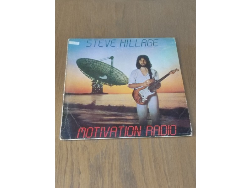 Steve Hillage - Motivation Radio