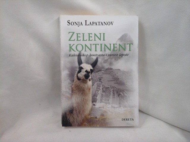 Zeleni kontinent Sonja Lapatanov