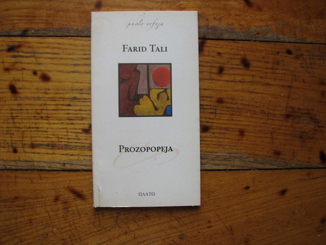 FARID TALI - PROZOPOPEJA